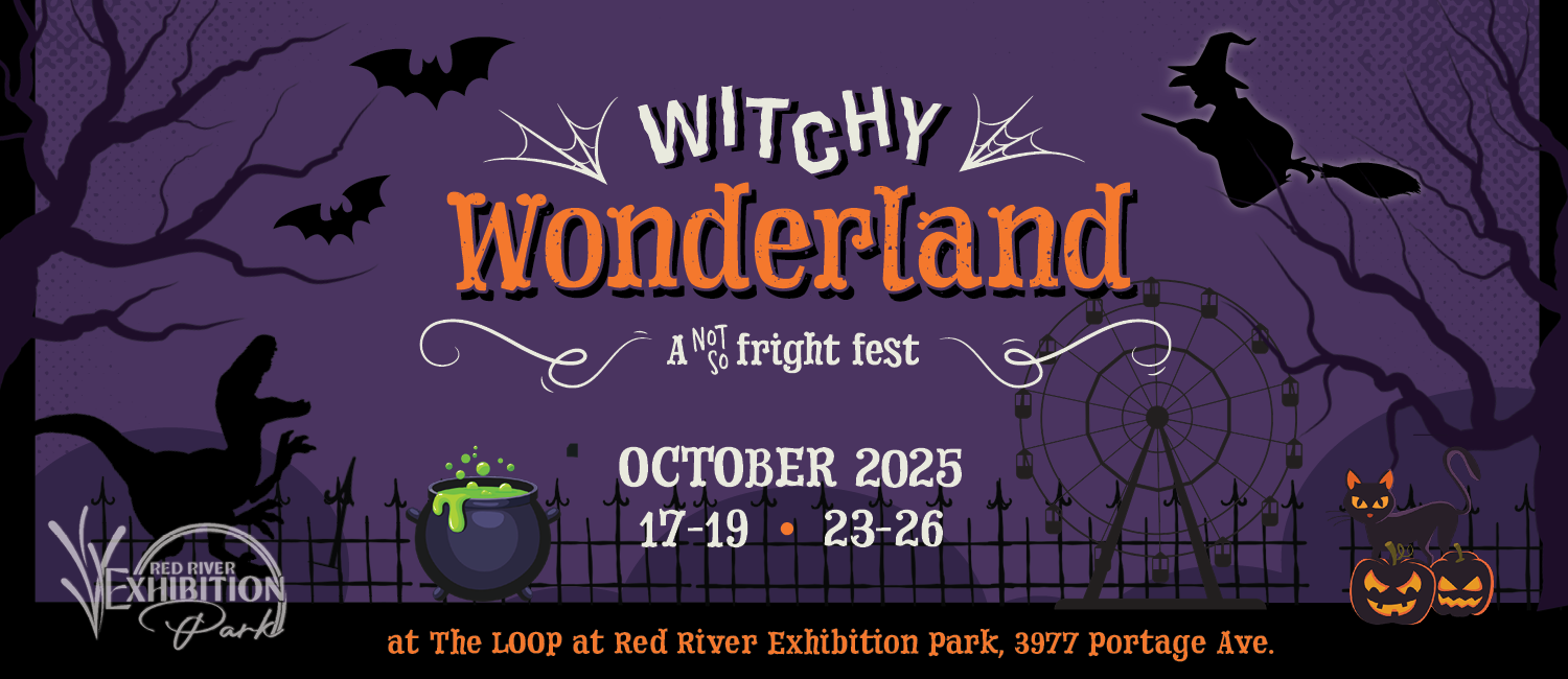 Witchy Wonderland - A (not-so) Fright Fest - Exhibition Park